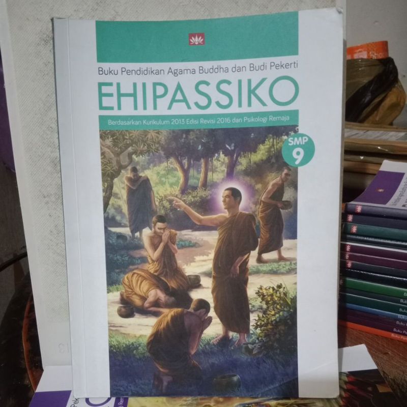 Jual buku agama budha dan budi pekerti SMP kelas 3-9 penerbit EHIPASSIKO | Shopee Indonesia