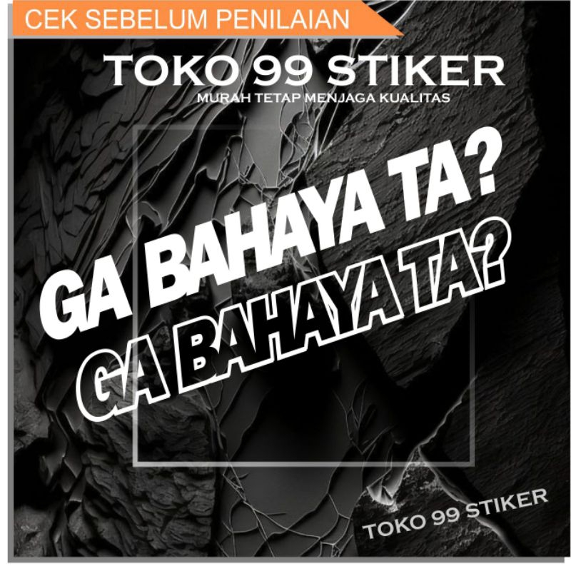Jual stiker gak bahaya ta | Shopee Indonesia