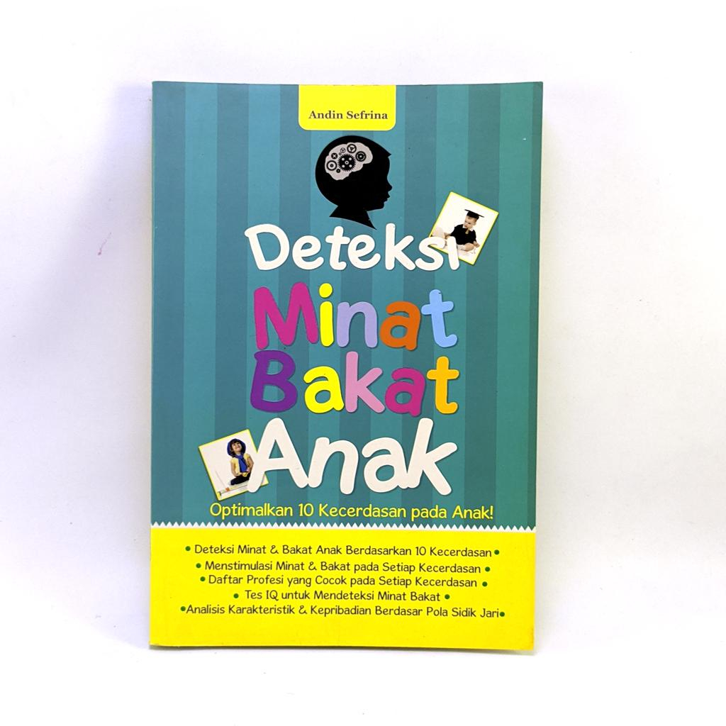 Jual Buku ORIGINAL Parenting | Deteksi Minat Bakat Anak By Andin ...