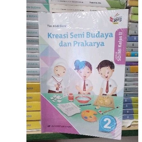 Jual Buku kreasi seni budaya dan prakarya kelas 2-II sd/MI kurikulum 2013 revisi | Shopee Indonesia