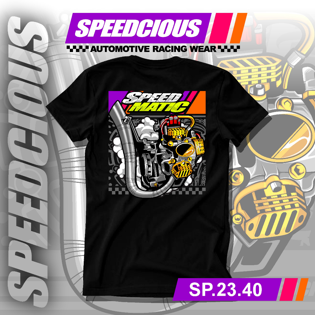 Jual Kaos Racing Speed Matic Engine - Tshirt Mesin Matic Modifikasi ... Jual Kaos Racing Speed Matic Engine - Tshirt Mesin Matic Modifikasi ...