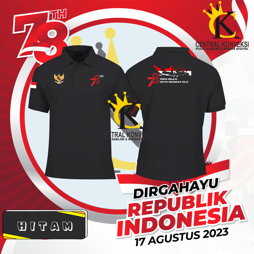 Jual Poloshirt / Kaos Kerah Polo Hut RI ke 78th Terus Melaju Untuk Indonesia Maju / Gambar Peta ...