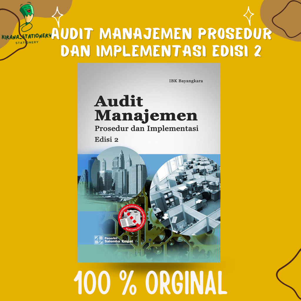 Jual AUDIT MANAJEMEN Prosedur dan Implementasi Edisi 2 IBK Bayangkara | Shopee Indonesia