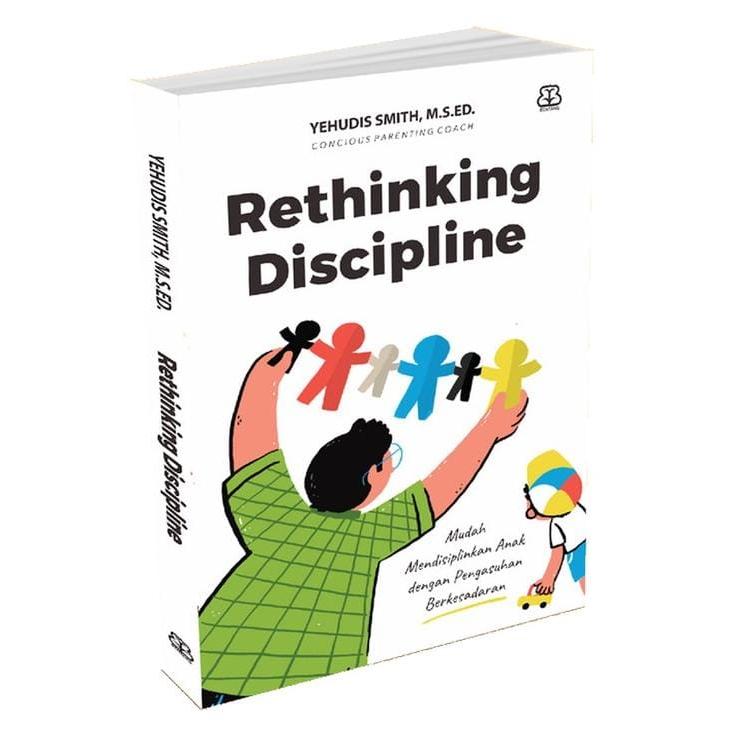 Jual [Mizan] Rethinking Discipline Mudah Mendisiplinkan Anak dengan ...