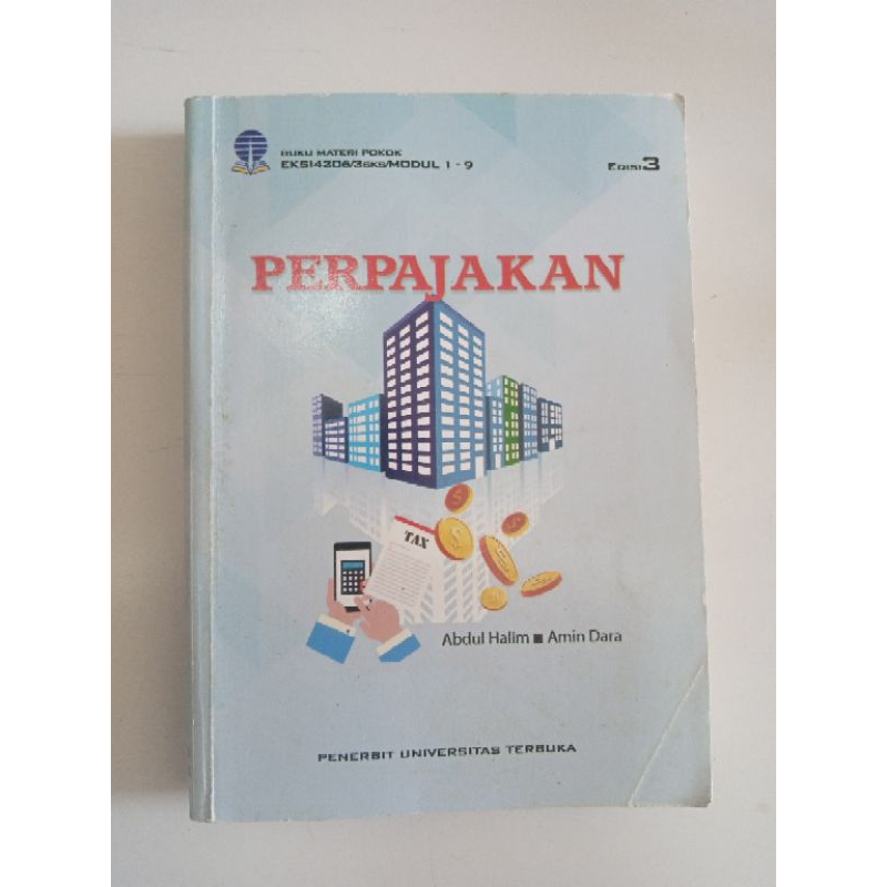 Jual BUKU MODUL UT Perpajakan UNIVERSITAS TERBUKA EKSI4206 Prodi ...