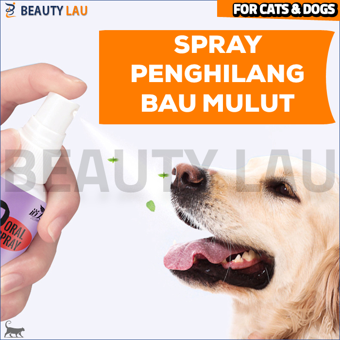 Jual PET ORAL SPRAY PENGHILANG BAU MULUT KUCING ANJING HEWAN PENYEGAR ...