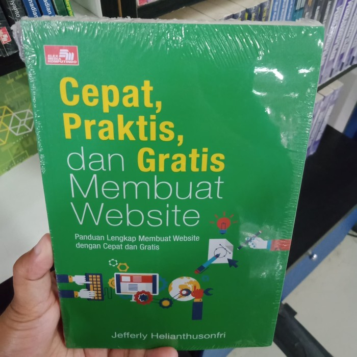 Jual Buku Cepat, Praktis, dan Gratis Membuat Website | Shopee Indonesia
