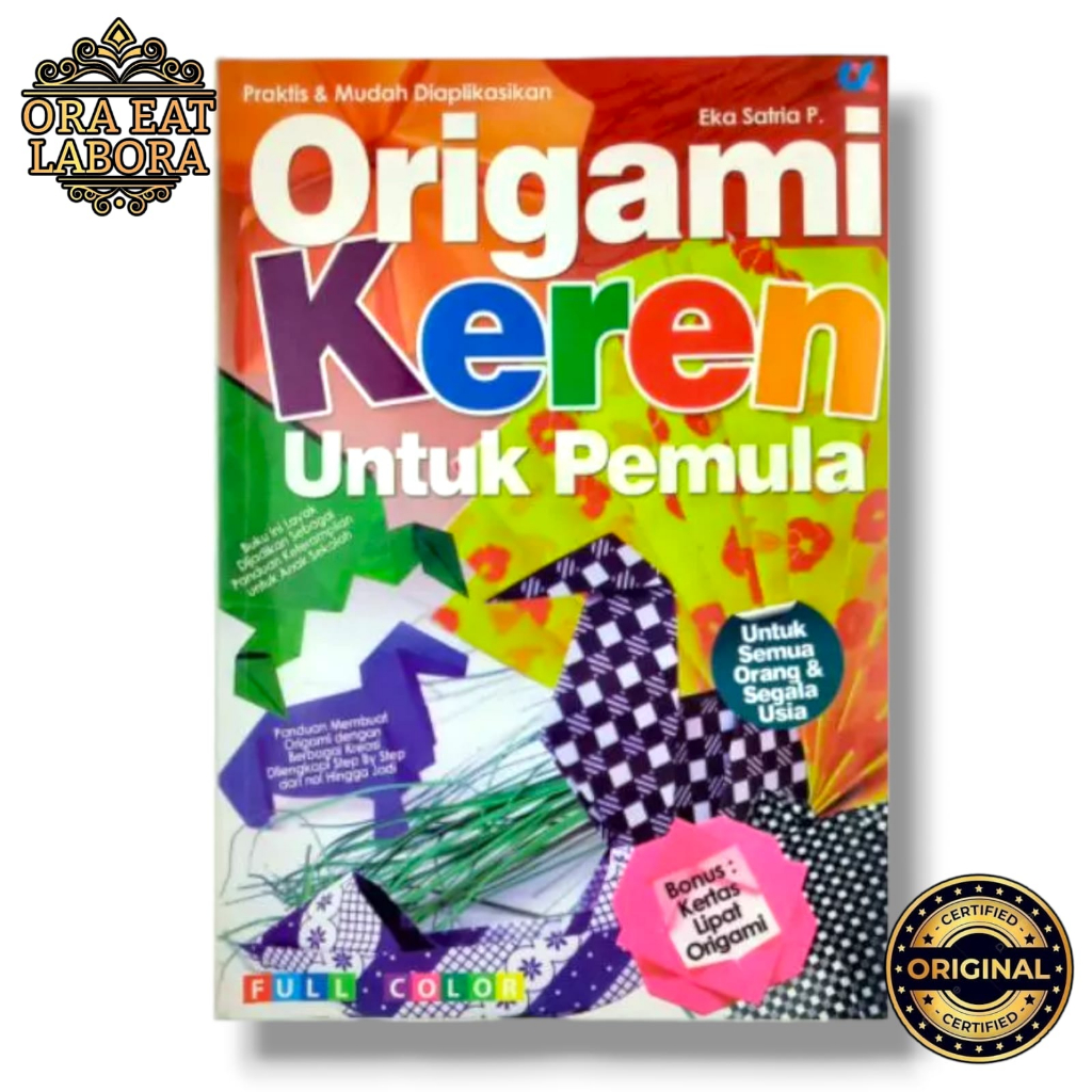 Jual Buku Original Origami Keren Untuk Pemula - Ora Eat Labora | Shopee ...