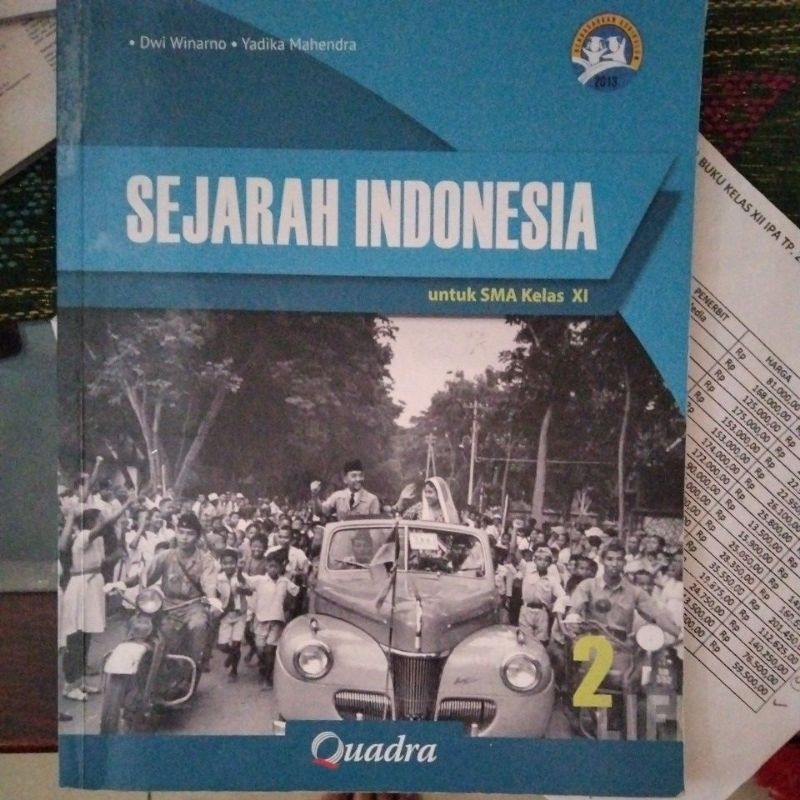 Jual Buku Sejarah Indonesia Kelas XI, Penerbit Quadra, Kurikulum 2013 | Shopee Indonesia