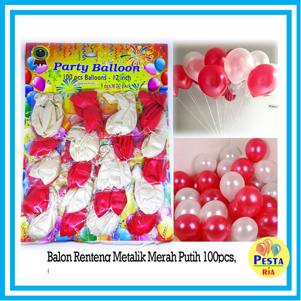 Jual Murah!! (100Pcs) Balon Renteng Metalik Merah putih, balon ...