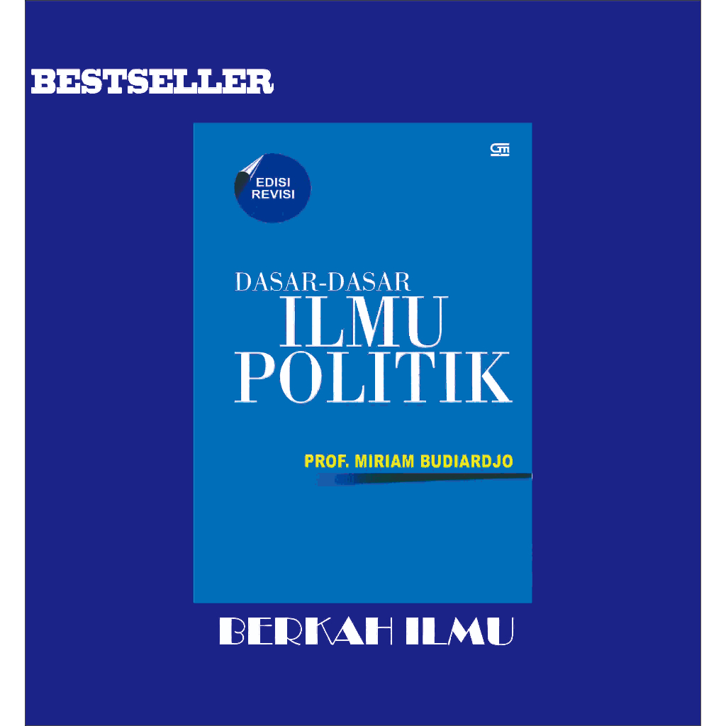 Jual Dasar Dasar Ilmu Politik Edisi Revisi ~ Prof Miriam Budiardjo