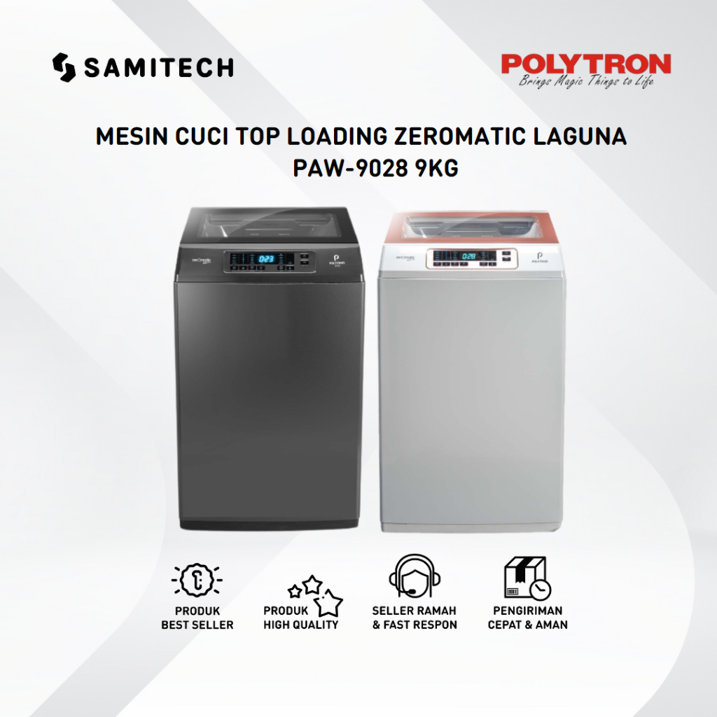 Jual MESIN CUCI 1 TABUNG POLYTRON PAW-9028 / PAW 9028 BELLEZA ZEROMATIC LAGUNA HIJAB 9 KG - TOP ...
