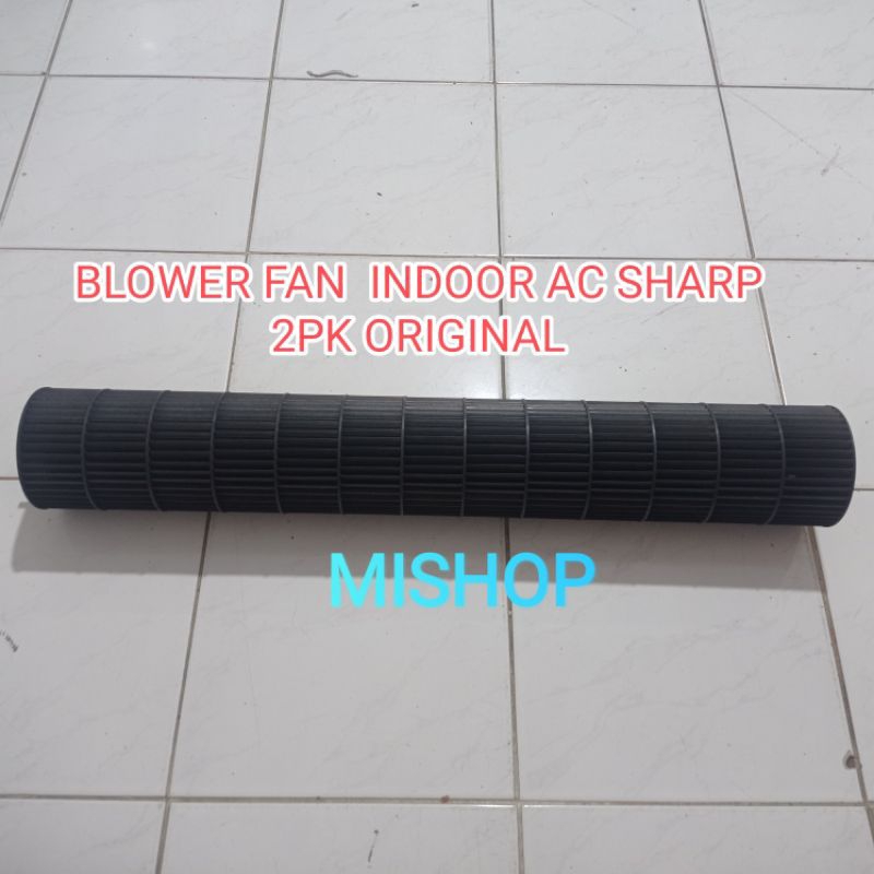 Jual BLOWER FAN INDOOR AC SHARP THAILAND 2PK ORIGINAL | Shopee Indonesia