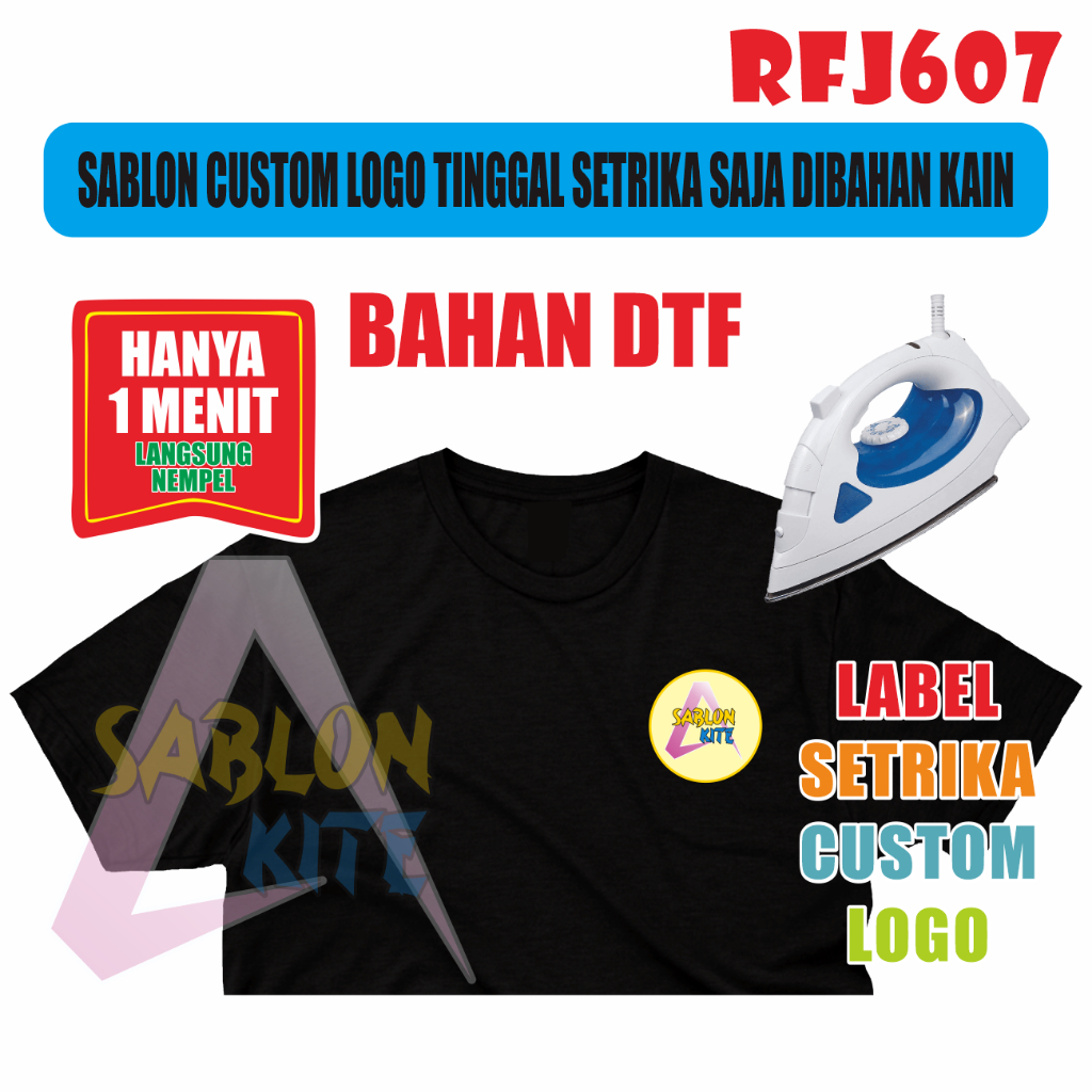 Jual RFJ607 STICKER LOGO CUSTOM SABLON DTF ISI BYK STIKER SETRIKA SUKA ...