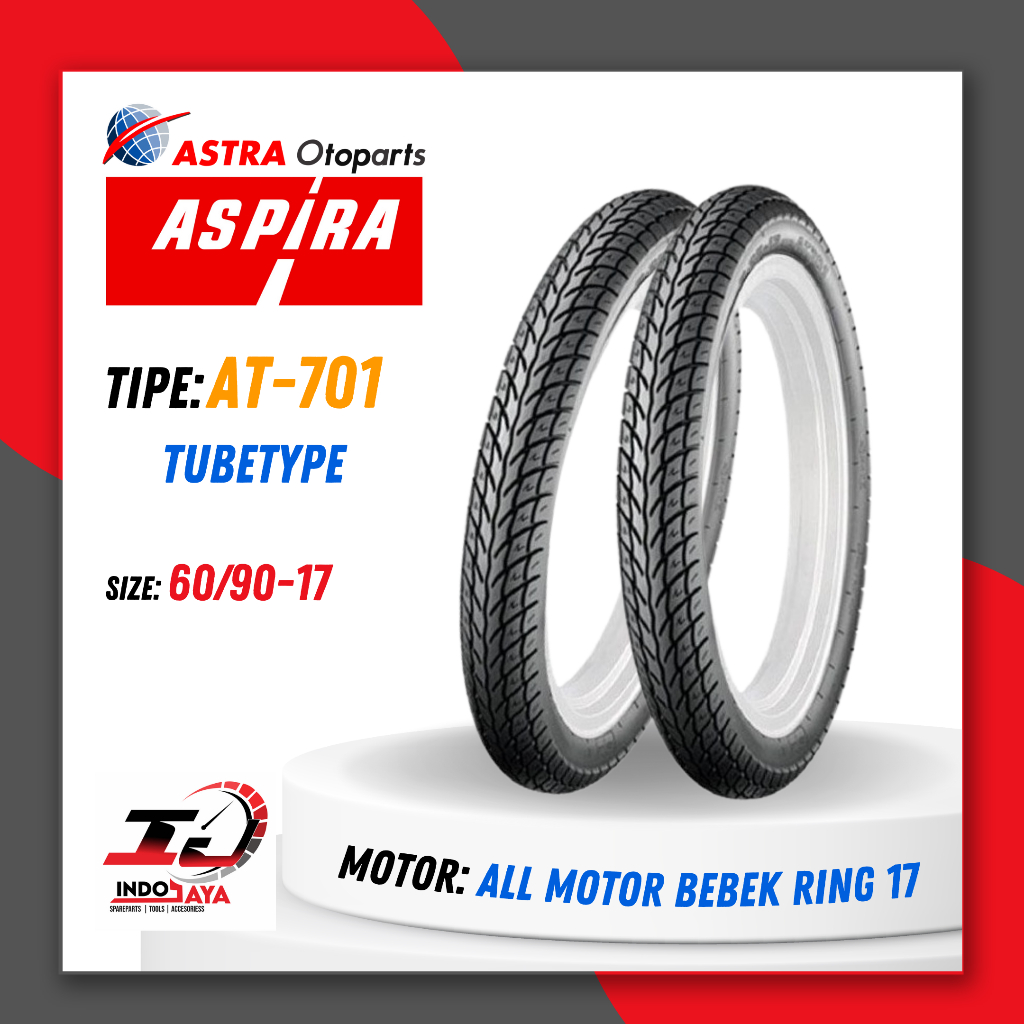 Jual BAN ASPIRA TUBETYPE NON TUBLES AT702 X / AT-702X / BAN LUAR ASPIRA RING 17 (60/90-17 - 70/ ...