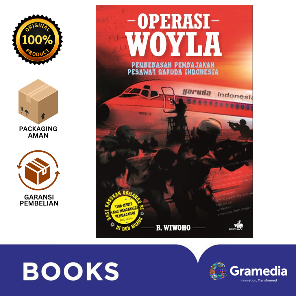 Jual Gramedia Bali - OPERASI WOYLA-PEMBEBASAN PEMBAJAKAN PESAWAT GARUDA ... Jual Gramedia Bali - OPERASI WOYLA-PEMBEBASAN PEMBAJAKAN PESAWAT GARUDA ...