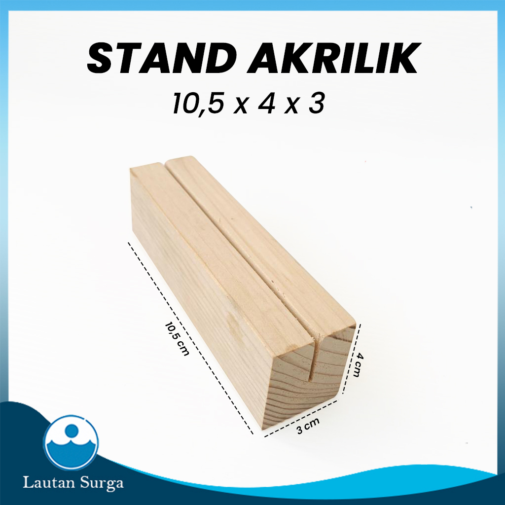Jual Stand Akrilik Kayu, Tatakan Akrilik Kayu Jati Belanda, Wooden ...