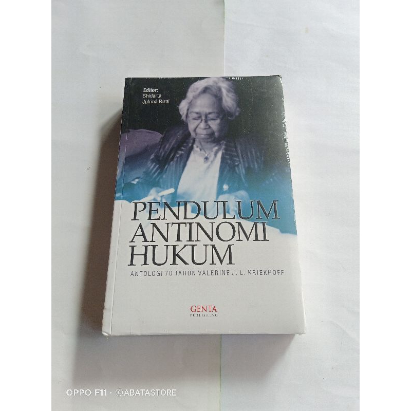 Jual BUKU PENDULUM ANTINOMI HUKUM ANTOLOGI 70 TAHUN VALERINE J L ...