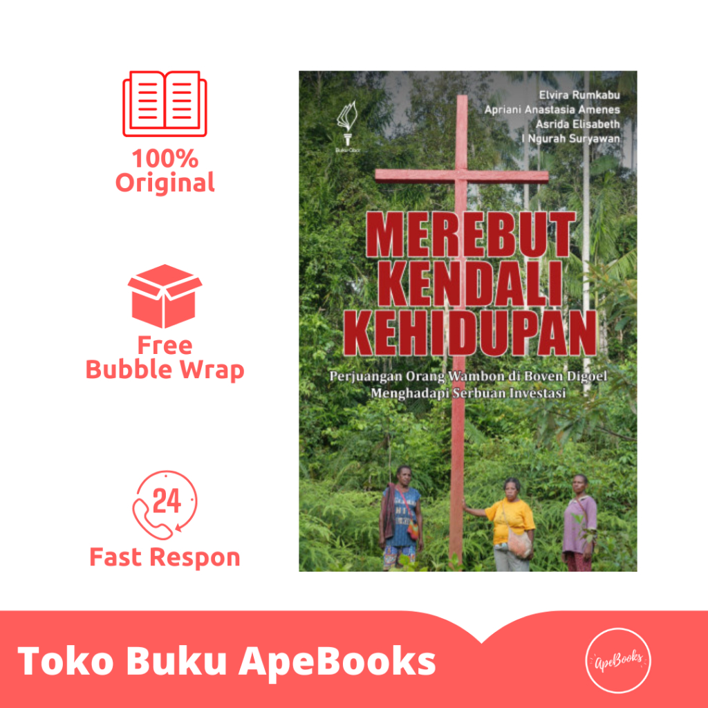 Jual Buku Merebut Kendali Kehidupan Perjuangan Orang Wambon di Boven ...
