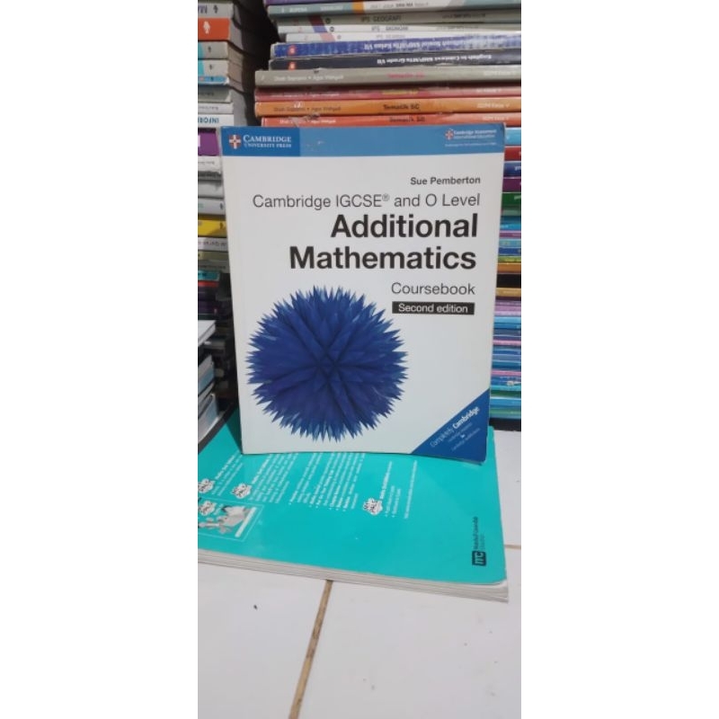 Jual Buku Cambridge igcse and o level additional mathematics coursebook second edition | Shopee ...