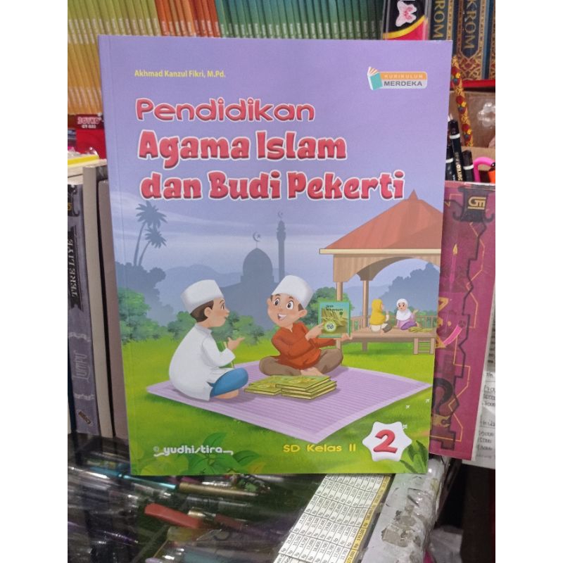 Jual BUKU PAI/ pendidikan agama islam dan Budi Pekerti kelas 2 SD KURIKULUM MERDEKA PENERBIT ...
