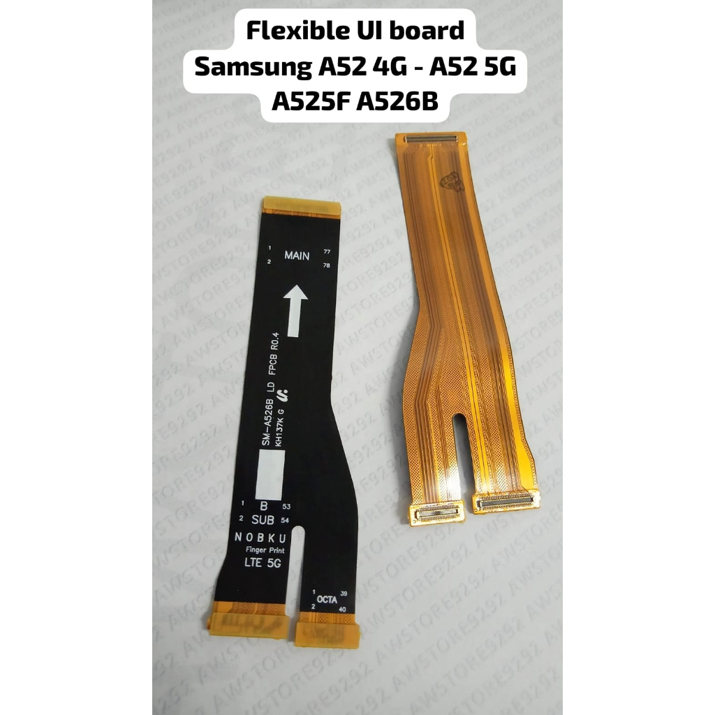 Jual Flexible Ui Board Main Board SAMSUNG A52 4G A525F / A52 5G A526B flexible board Samsung A52 ...
