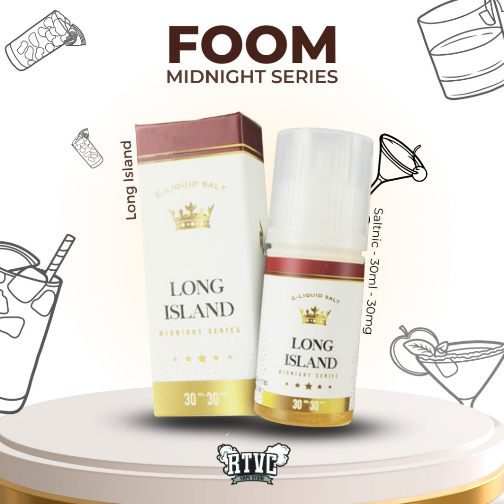 Jual FOOM MIDNIGHT Long Island 30ml 30mg by RV Liquid Saltnic | Shopee ...