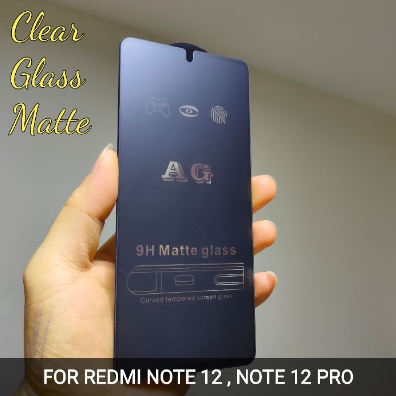 Jual REDMI NOTE 12 , NOTE 12 PRO PREMIUM TEMPERED GLASS CLEAR MATTE ...