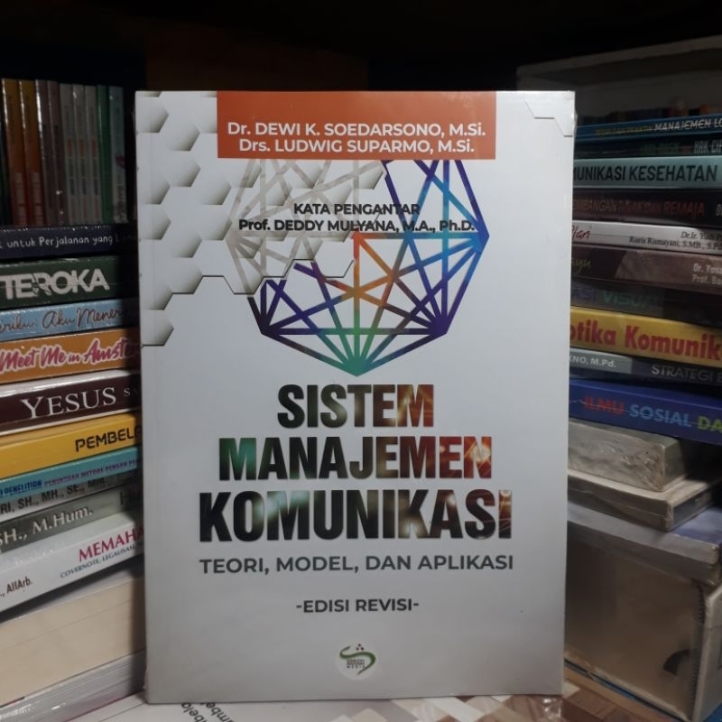 Jual SIMBIOSA Buku Sistem Manajemen Komunikasi : Teori Model Dan Aplikasi Dr. Dewi K. Soedarsono ...