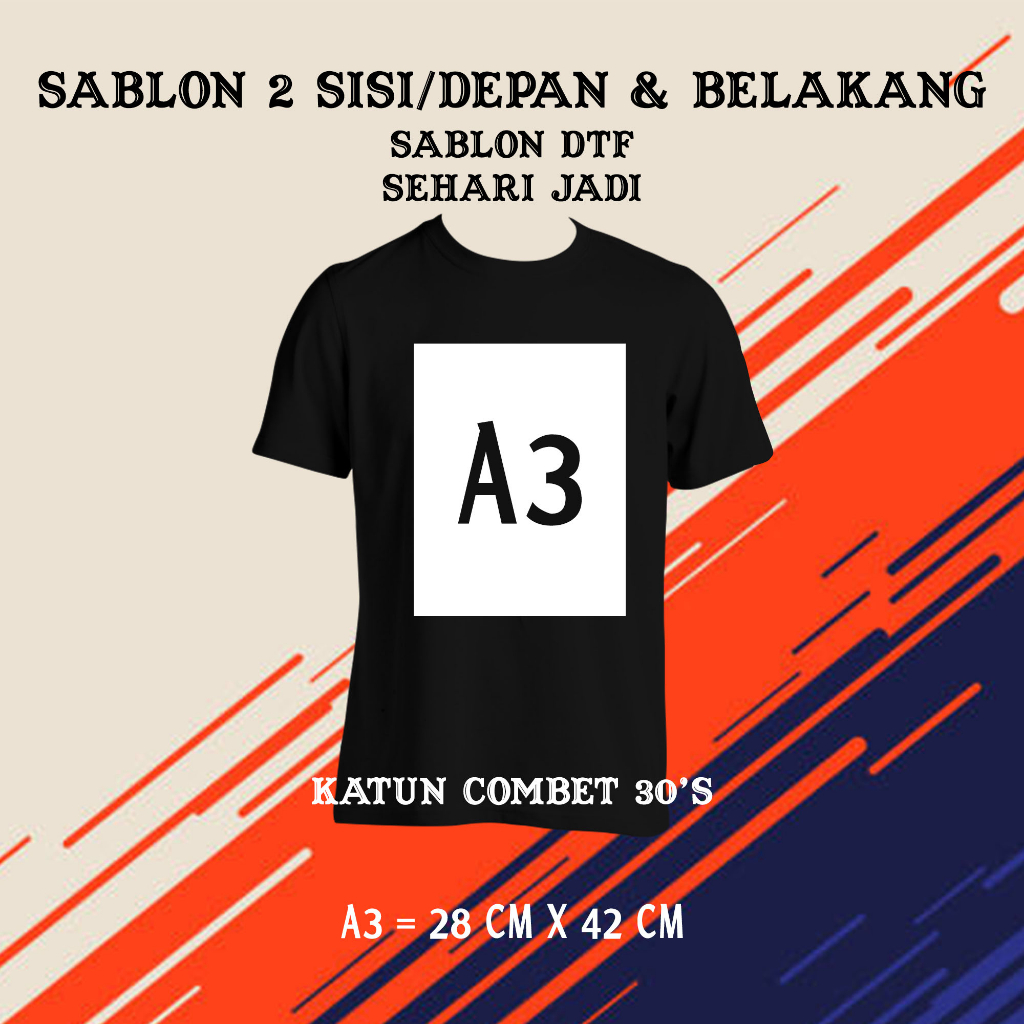 Jual COSTUME SABLON KAOS A3/A4/A5/A6/A7 SABLON DTF SEHARI JADI | Shopee ...