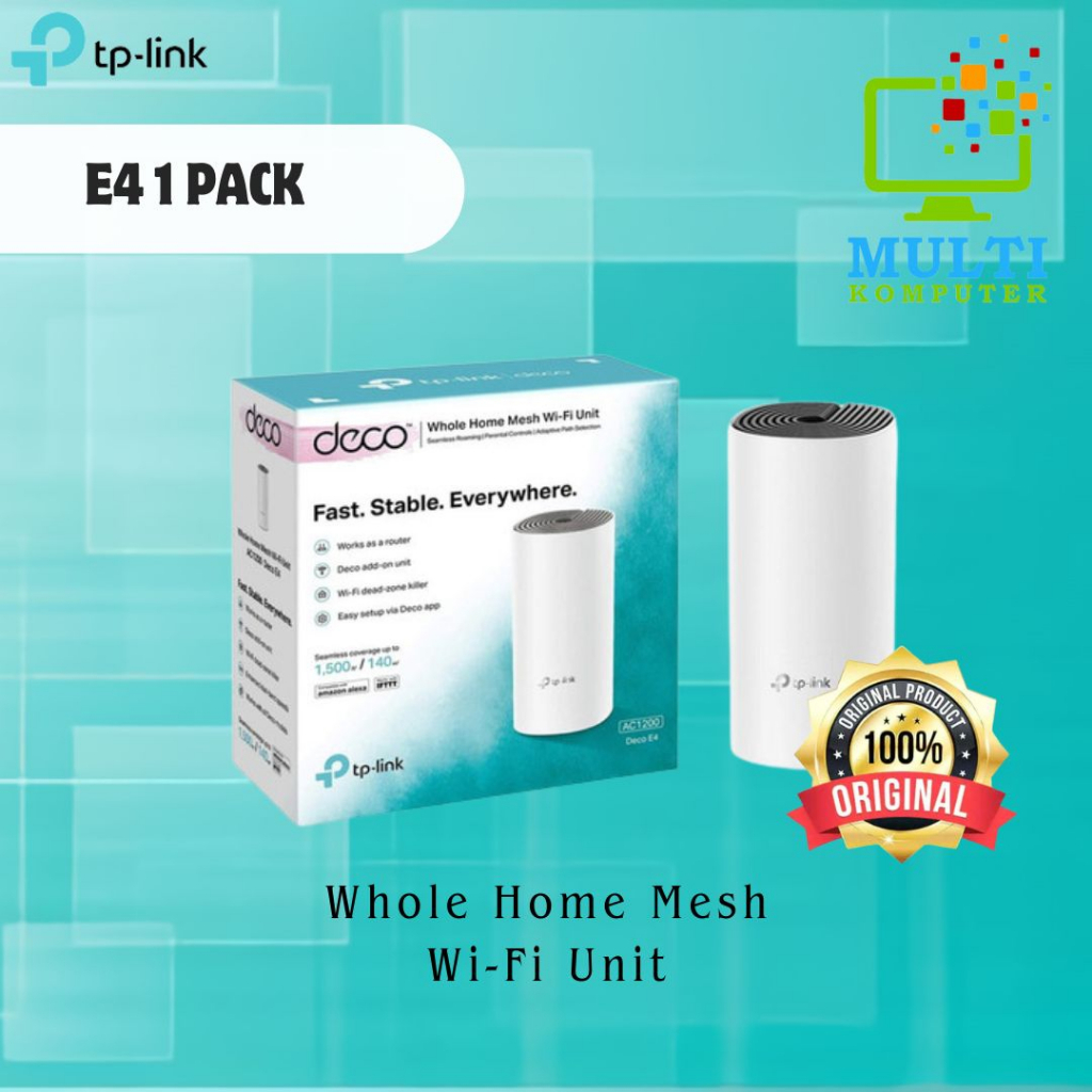 Jual TP-LINK Deco E4 AC1200 1Pack Whole Home Mesh WiFi System Tplink 1 ... Jual TP-LINK Deco E4 AC1200 1Pack Whole Home Mesh WiFi System Tplink 1 ...