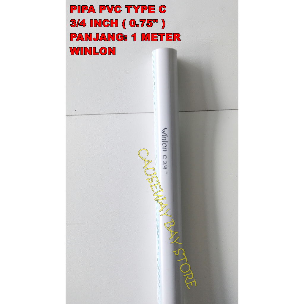 Jual PIPA PVC TYPE C (TIPIS) WINLON 3/4 INCH PANJANG 1 METER | Shopee ...