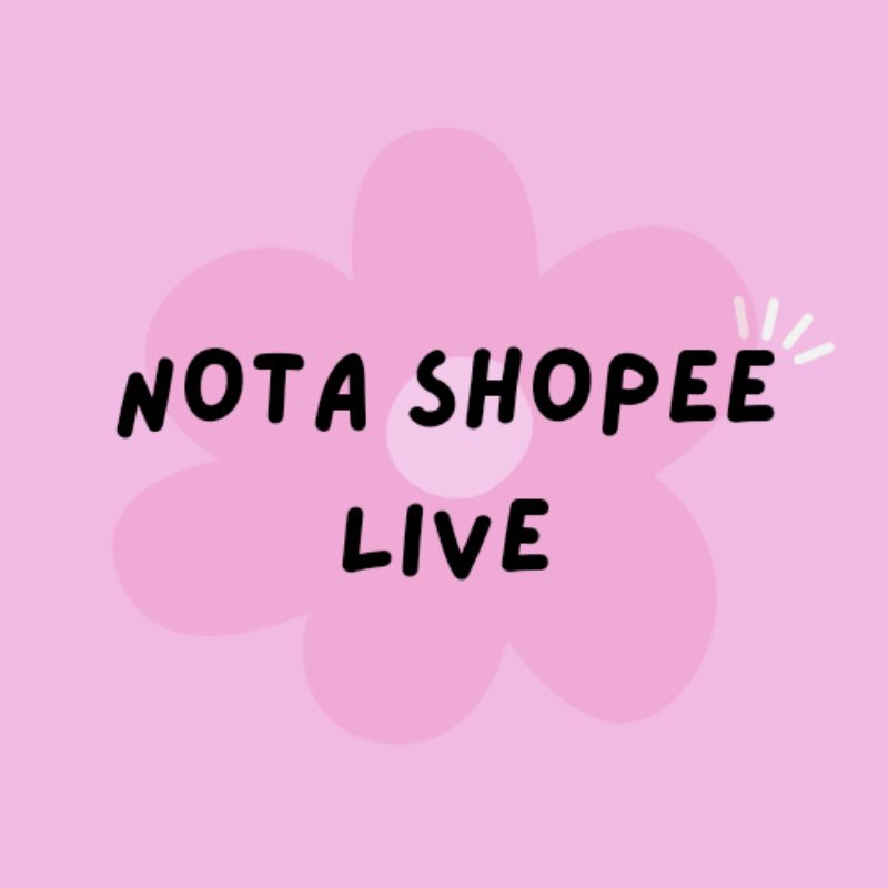 Jual NOTA SHOPEE LIVE | Shopee Indonesia