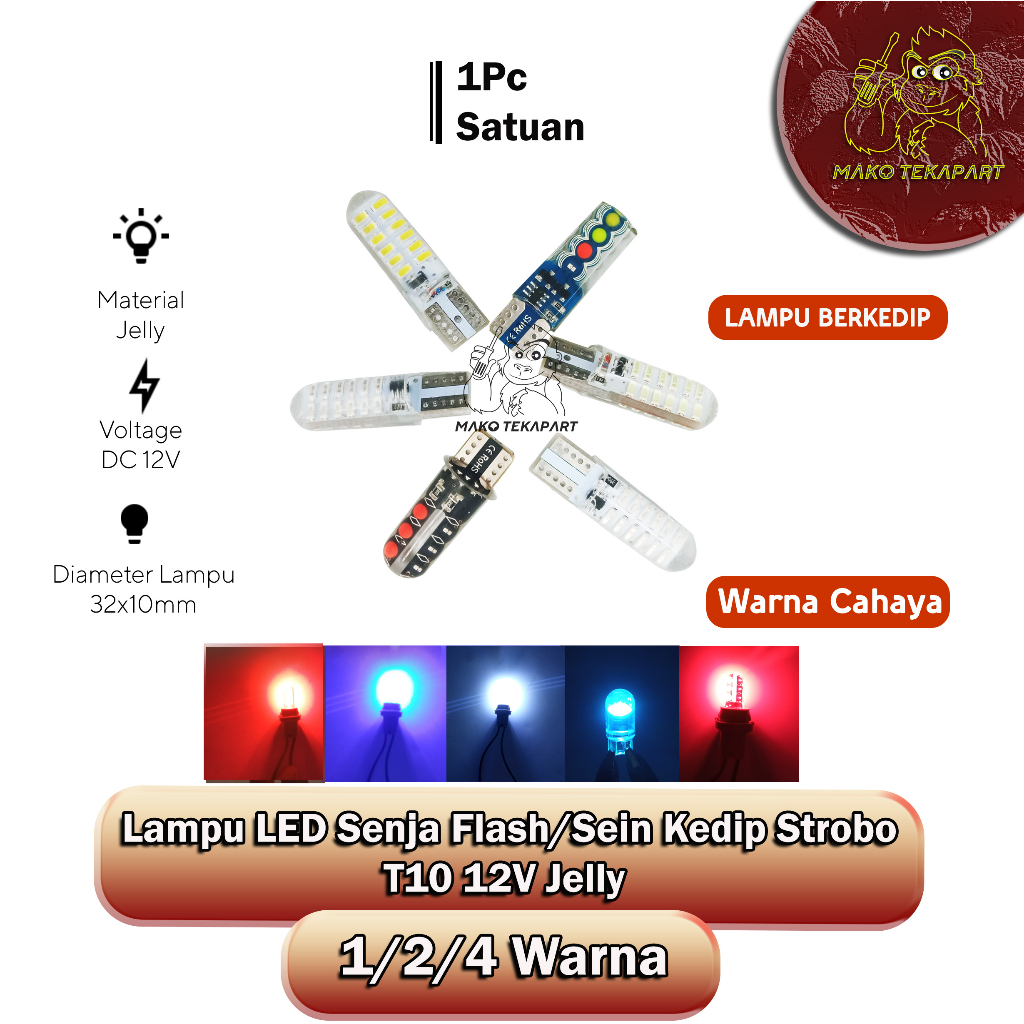 Jual Lampu LED Kedip /Strobe /Flash T10 Jelly 1/2/4 Warna Lampu Senja ...