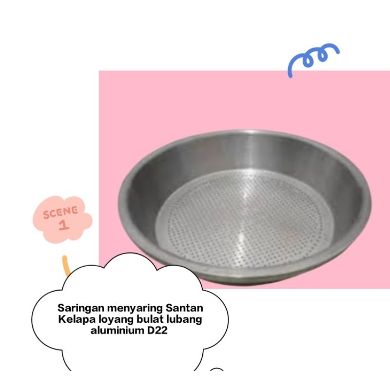 Jual Saringan menyaring Santan Kelapa loyang bulat lubang aluminium D22 ...