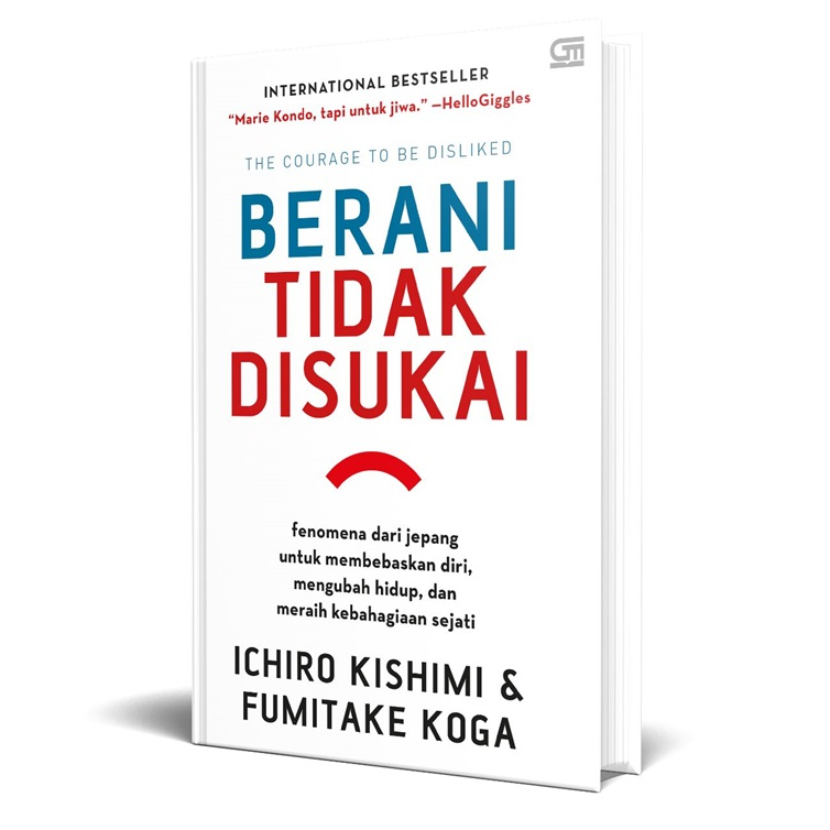 Jual Berani Tidak Disukai Hard Cover - Ichiro Kishimi Dan Fumitake Koga ...