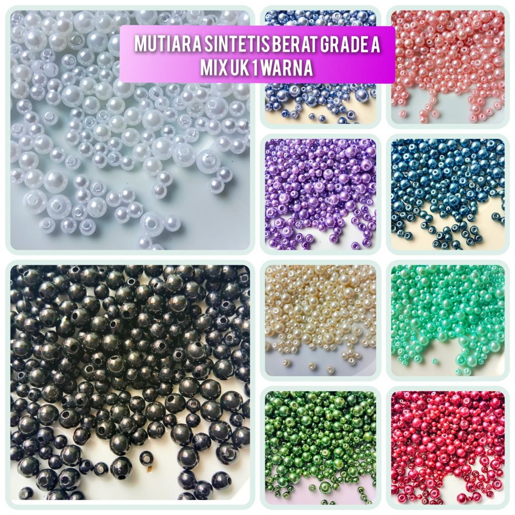 Jual mutiara berat/manik manik/mutsin/mote/lubang tembus/mix ukuran/1warna/per 20 gr/-+100 butir ...