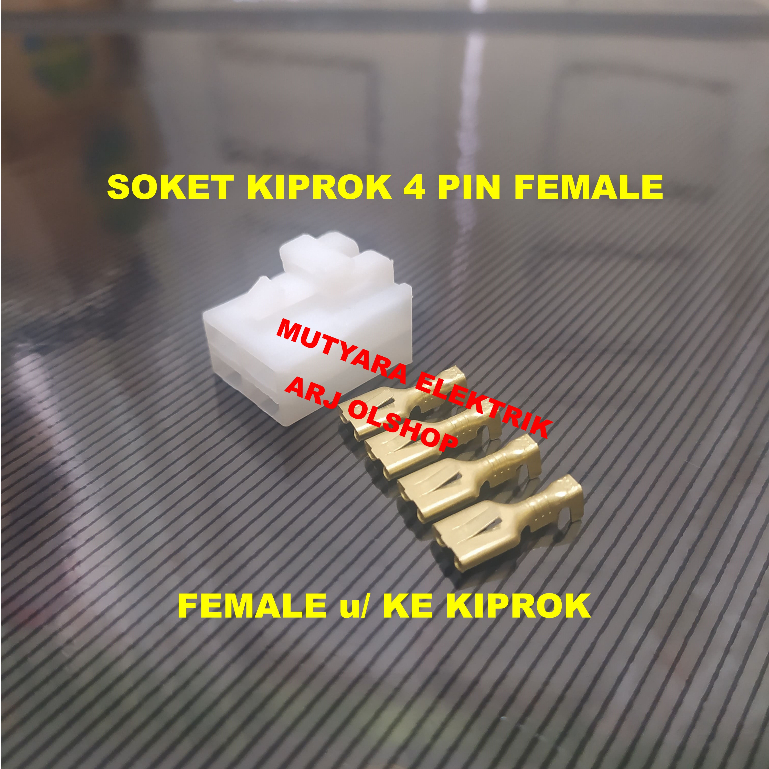 Jual Socket Kiprok 4pin Soket 4 pin Male Female/ Soket KIPROK Regulator ...