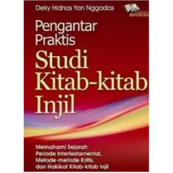 Jual Pengantar Praktis Studi Kitab Kitab Injil - ORIGINAL | Shopee Indonesia