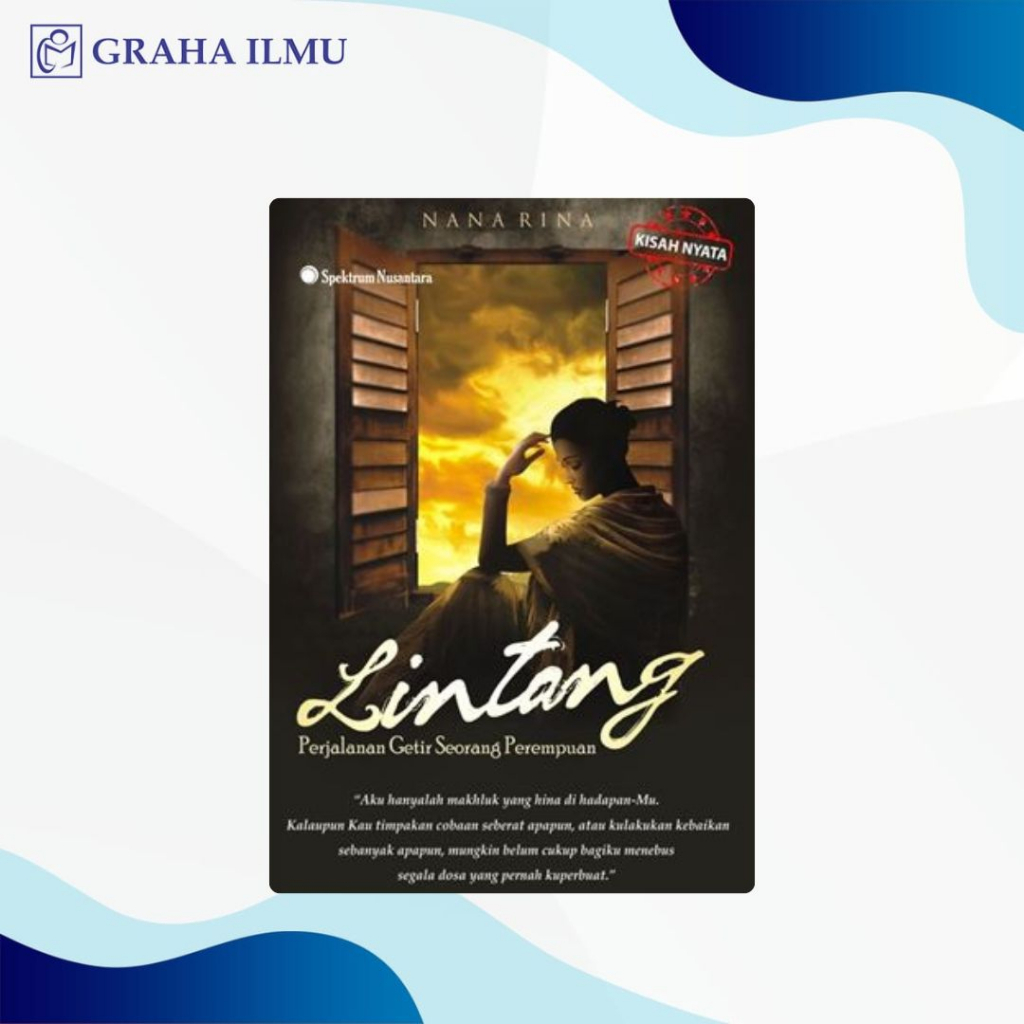 Jual Lintang; Perjalanan Getir Seorang Perempuan Edisi 2 - Nana Rina ...