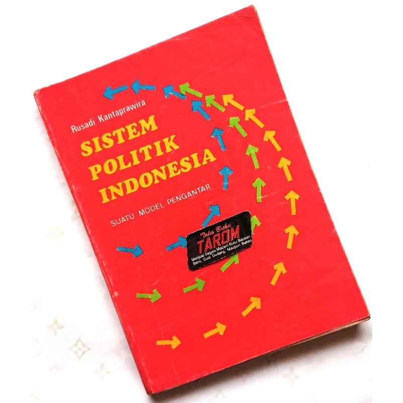 Jual Sistem Politik Indonesia Suatu Model Pengantar Rusadi Kantaprawira Shopee Indonesia 