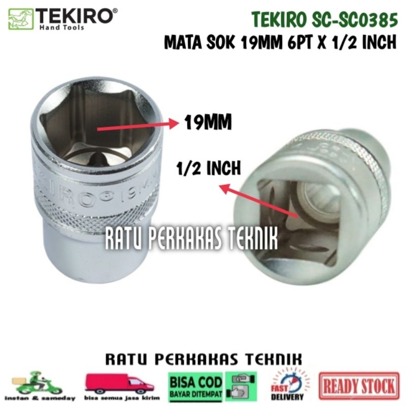 Jual ANAK MATA SOK 19 MM MERK TEKIRO ORIGINAL SC-SC0385 SOKET ANTI KARAT 6PT 6 MATA GAGANG 1/2 ...