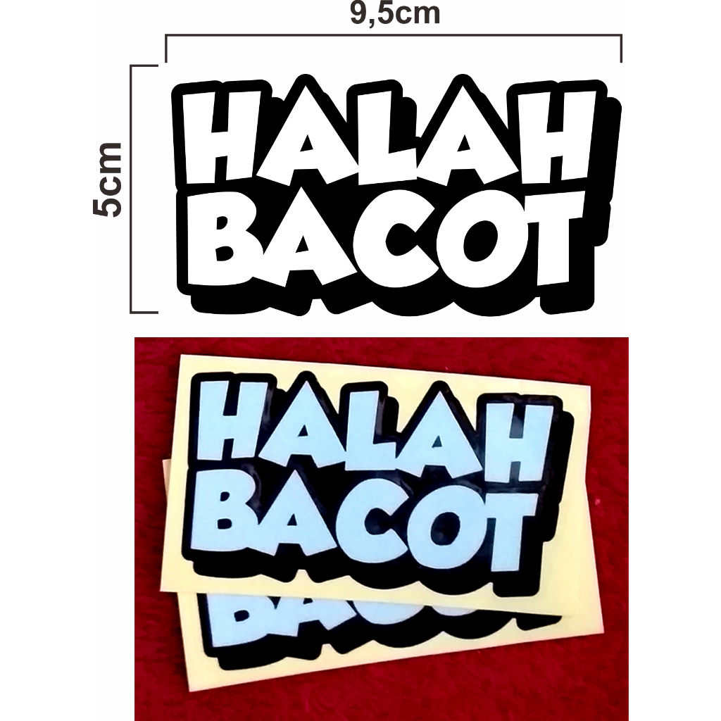 Jual Stiker cutting Halah Bacoot, sticker Halah Bacott | Shopee Indonesia