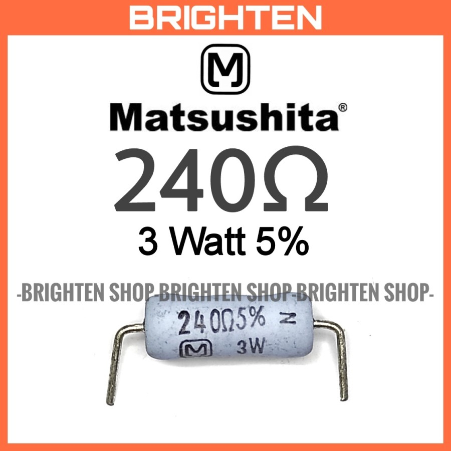 Jual Resistor MATSUSHITA 240 ohm 3 Watt 5% 240R 240ohm PANASONIC ...