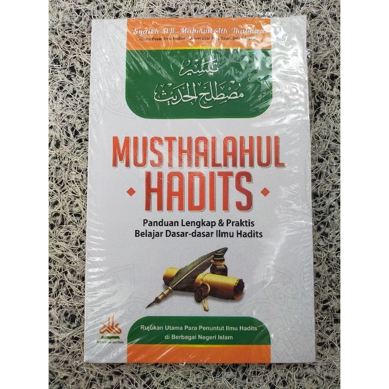 Jual Buku Musthalahul Hadits - Panduan Lengkap & Praktis Belajar Dasar ...