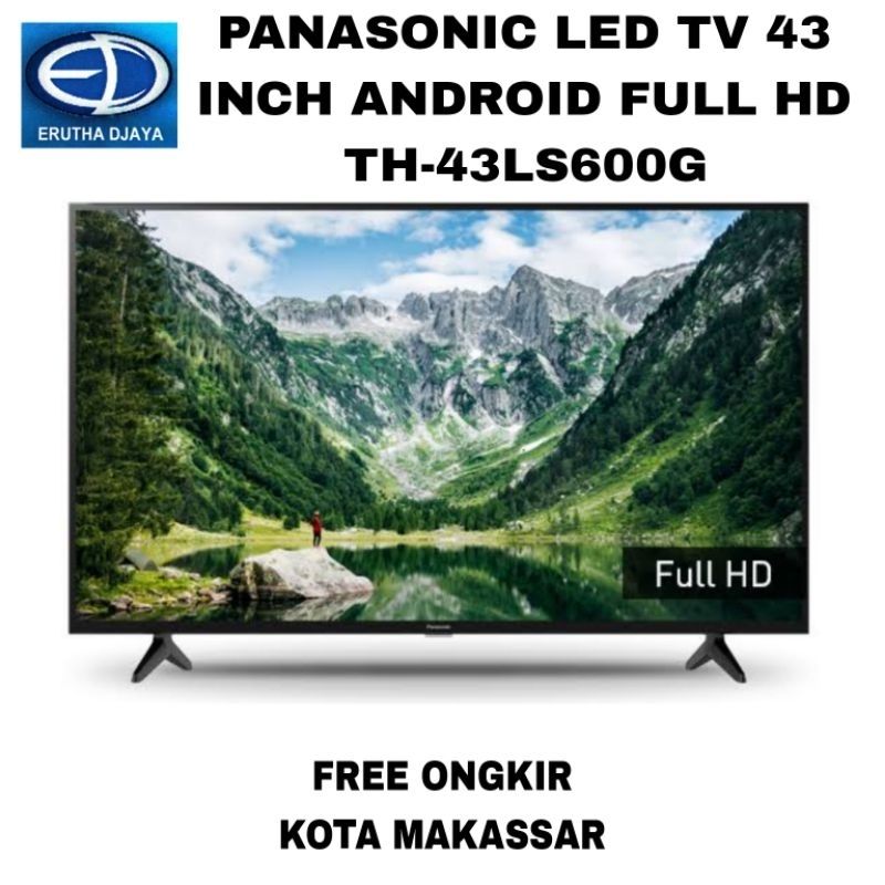Jual panasonic led 43 inch android smart tv full hd th43ls600g | Shopee Indonesia