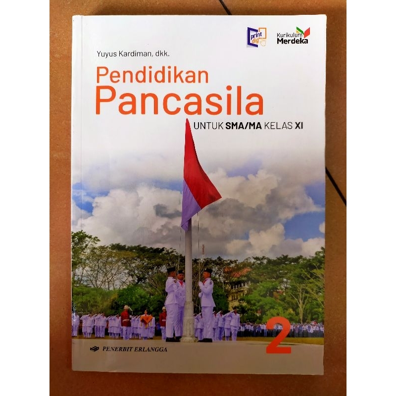 Jual Buku Pelajaran : Pendidikan Pancasila Kelas XI SMA/MA Kurikulum Merdeka | Yuyus Kardiman ...