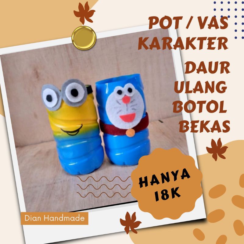 Jual Kerajinan Tangan Pot Vas Bunga Karakter Daur Ulang Botol Plastik ...
