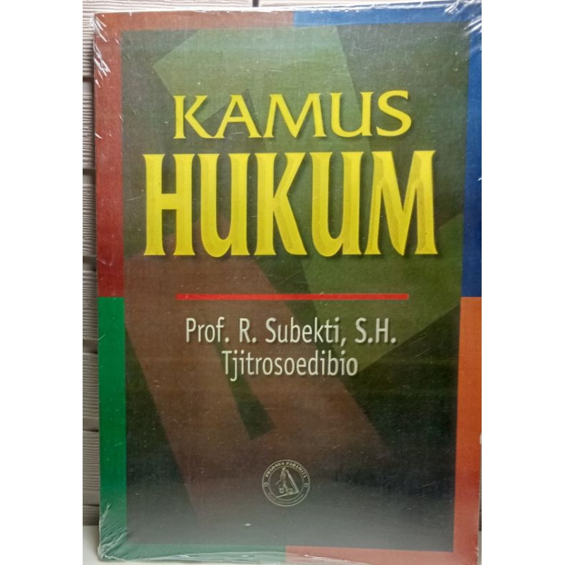 Jual Buku Kamus Hukum Prof Subekti SH Tjitrosoedibio | Shopee Indonesia