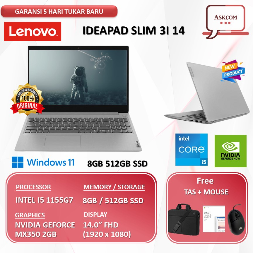 Jual Laptop Lenovo Ideapad Slim 3I 14 MX350 2GB I5 1155G7 8GB 512GB SSD W11 OHS2021 14.0FHD BLIT ...